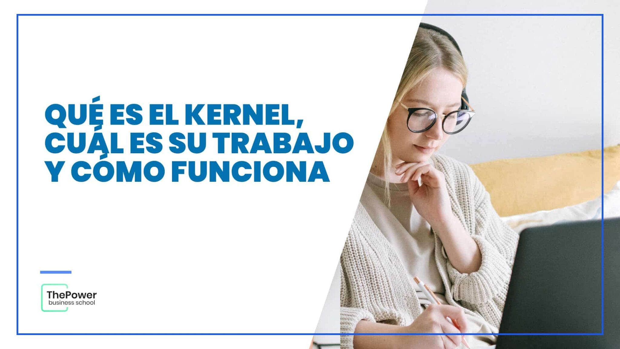 ¿Qué es el kernel de un sistema operativo? - We School